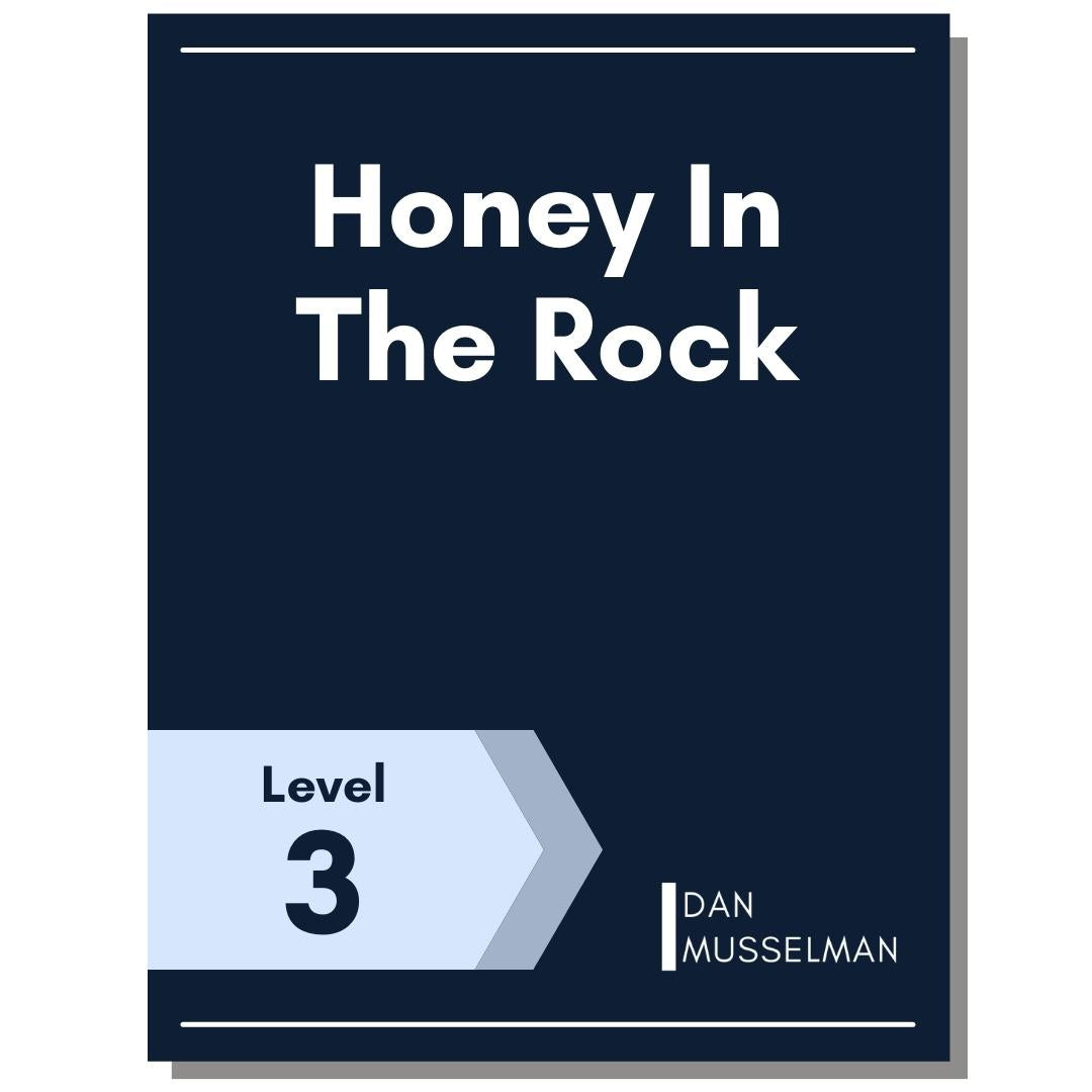 Honey In The Rock – Dan Musselman